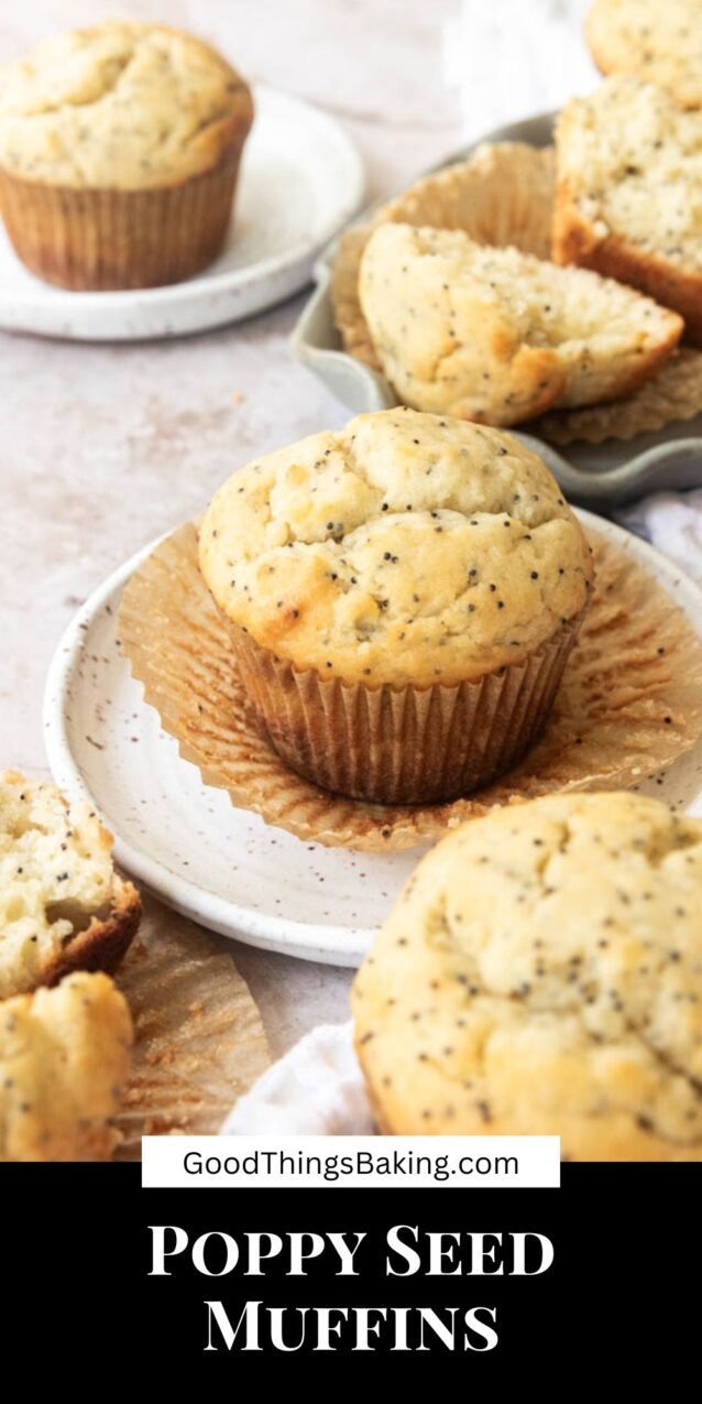 Poppy Seed Muffins - Good Things Baking Co